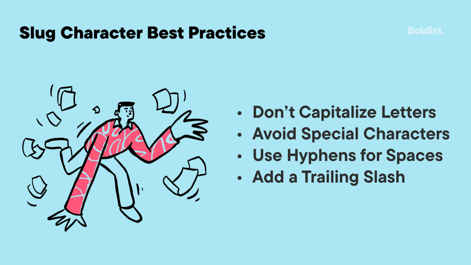 How to Write a Slug | Boldist